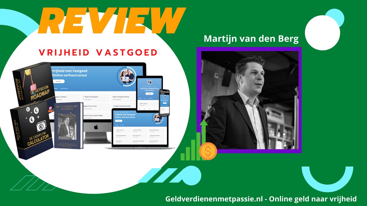 Vrijheid Vastgoed Review: Nummer #1 vastgoed cursus van Nederland? - Martijn van den Berg ...